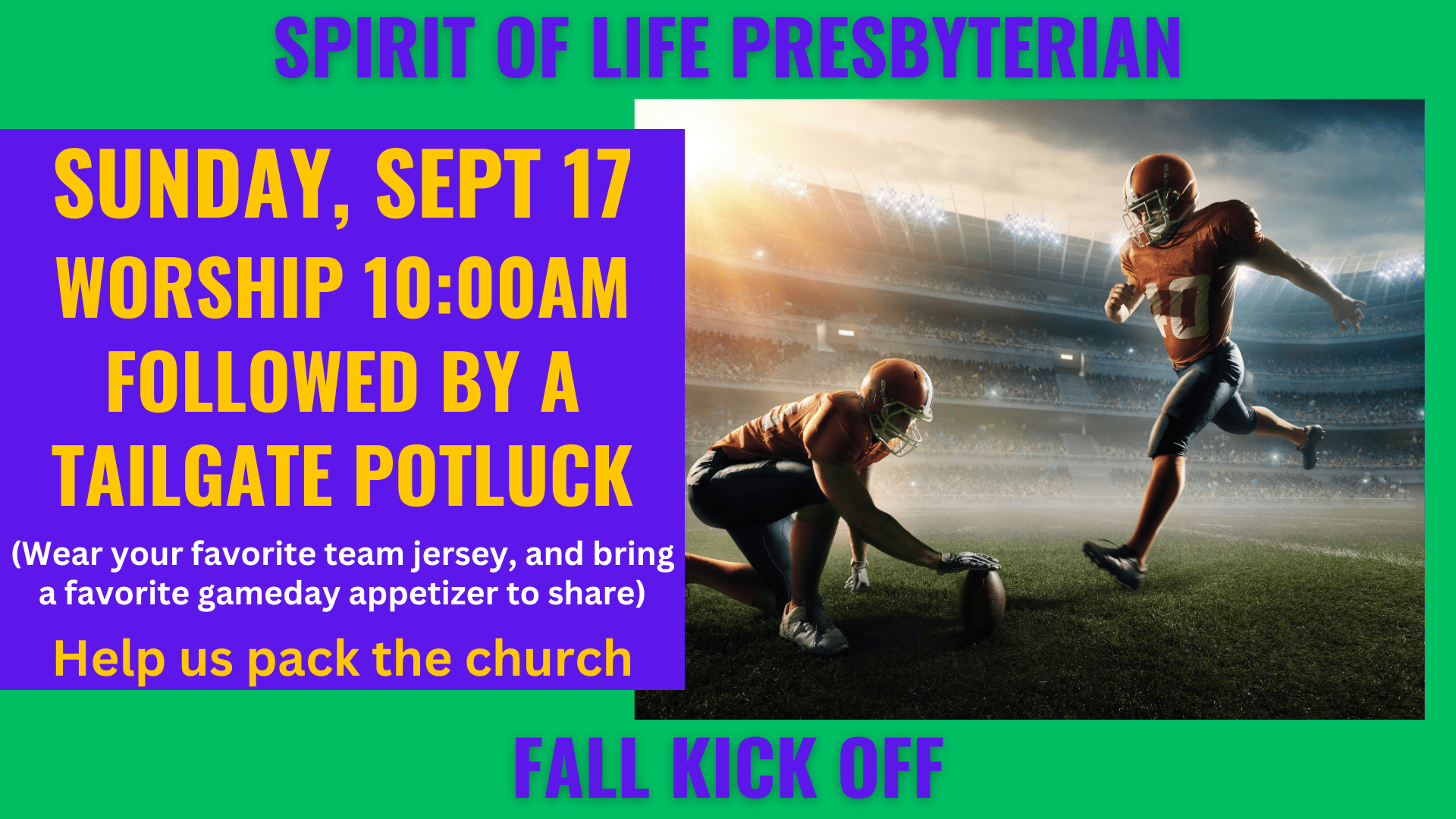 Fall Kickoff Sunday – Sept 17, 2023 – Spirit of Life Presbyterian Church